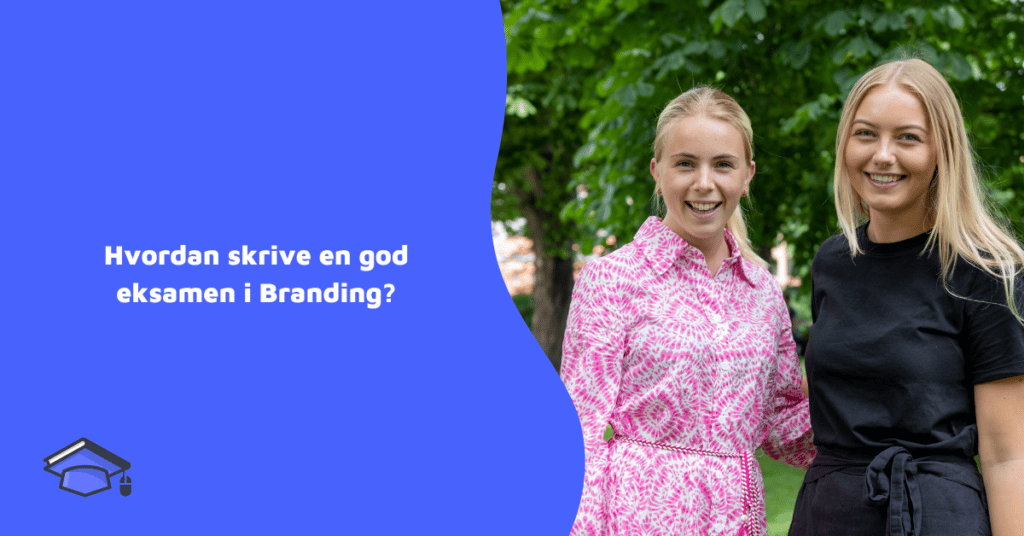 Hvordan skrive en god eksamen i Branding? - EnkelEksamen